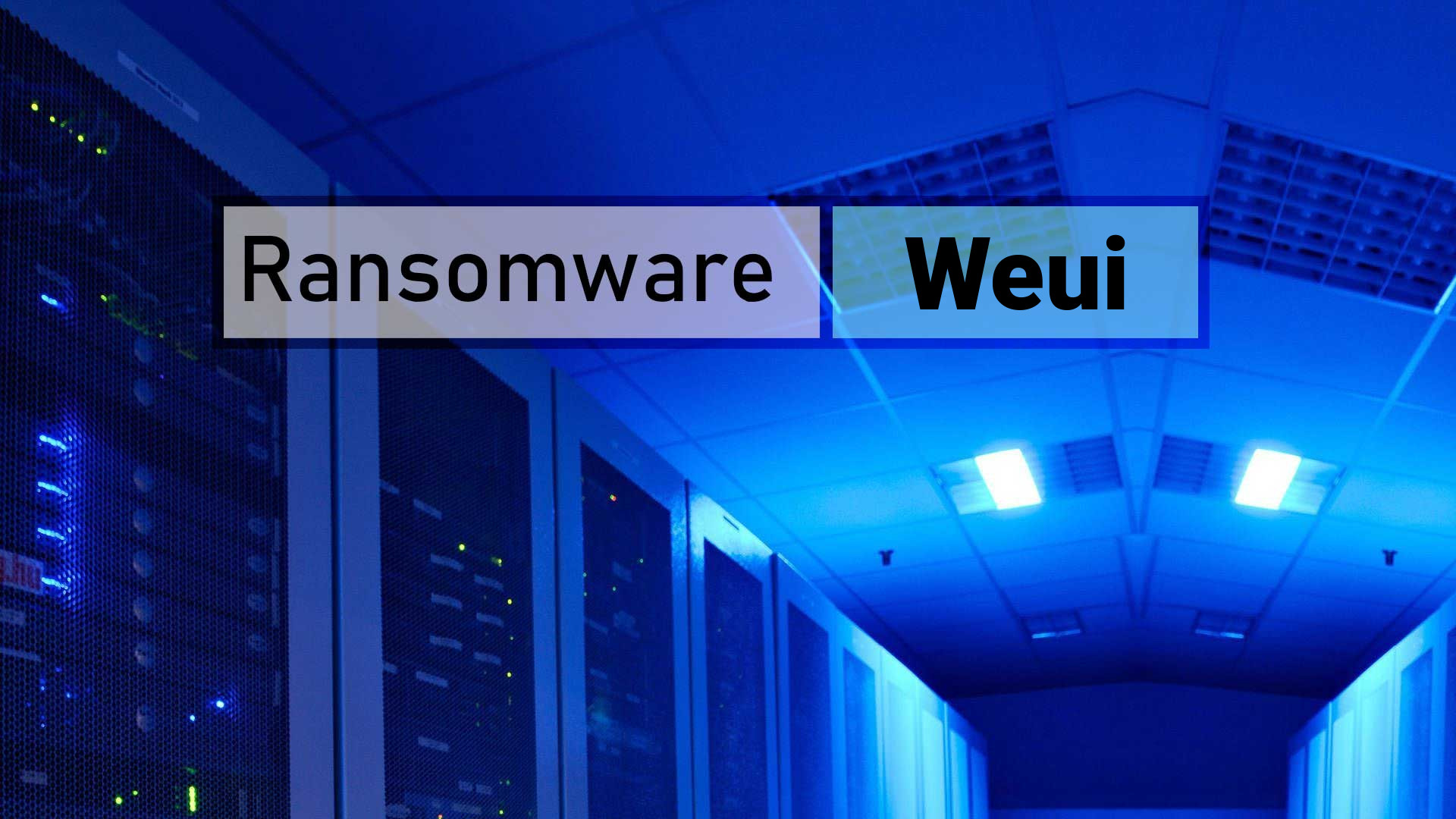 WEUI-Virus Lösegeldware (.weui-Datei) — 🛠 Entschlüsseln & Entfernen